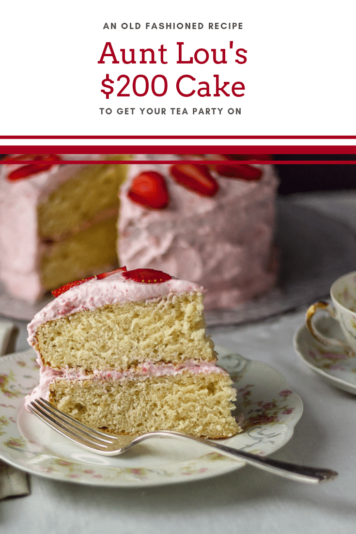 Aunt Lou's $200 Cake Recipe - Analida's Ethnic Spoon