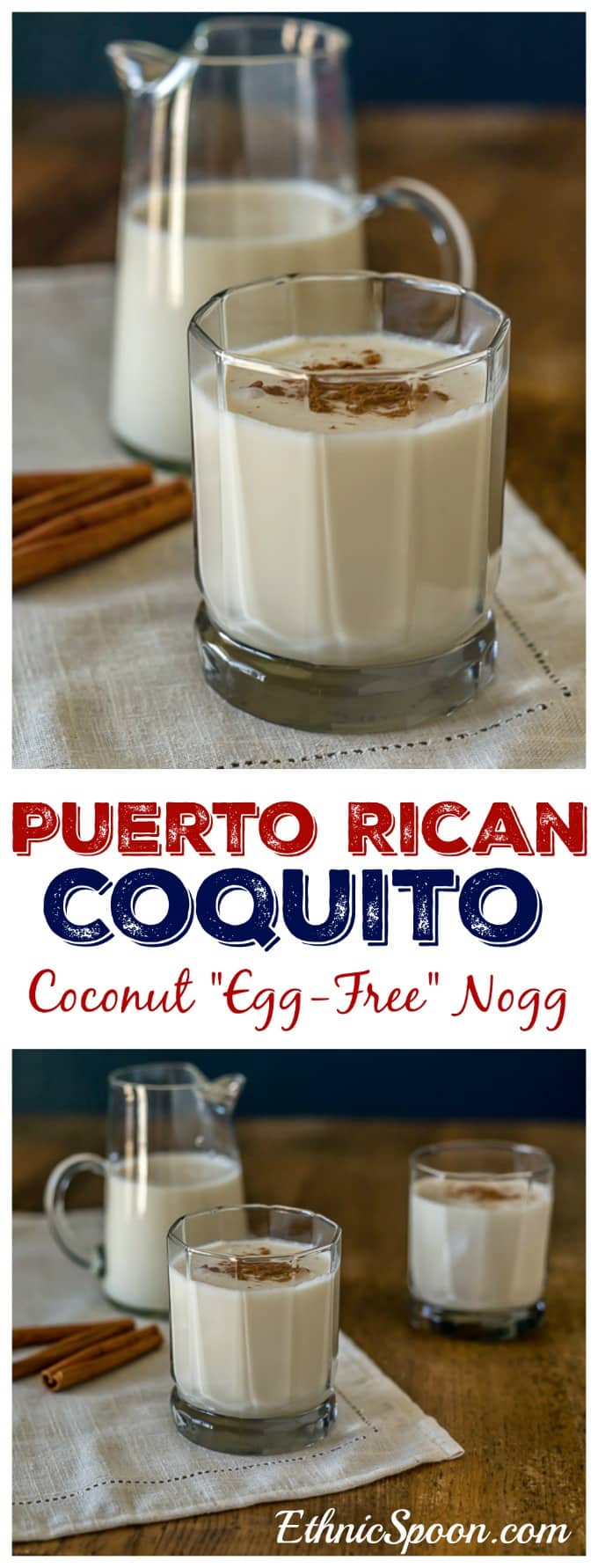 Coquito - Authentic Puerto Rican Egg-Free Eggnog - Analida's Ethnic Spoon