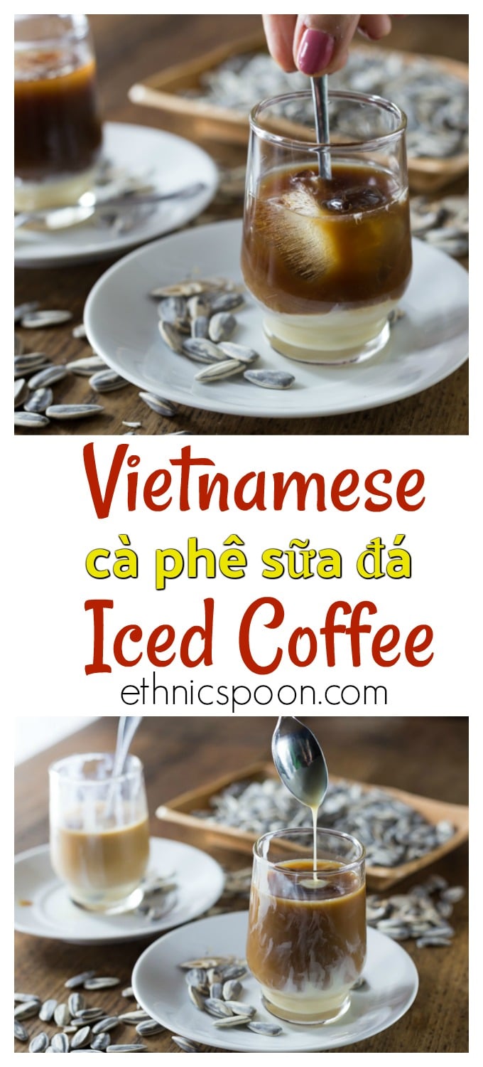 Vietnamese Iced Coffee - Ca Phe Sua Da - Analida's Ethnic Spoon