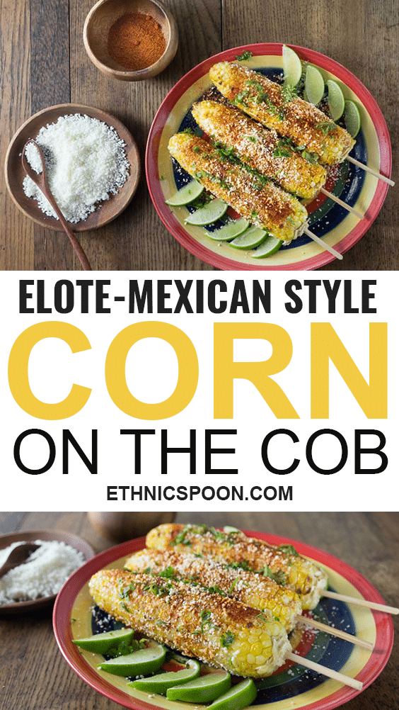 Elote - Mexican Style Corn on the Cob - Analida's Ethnic Spoon